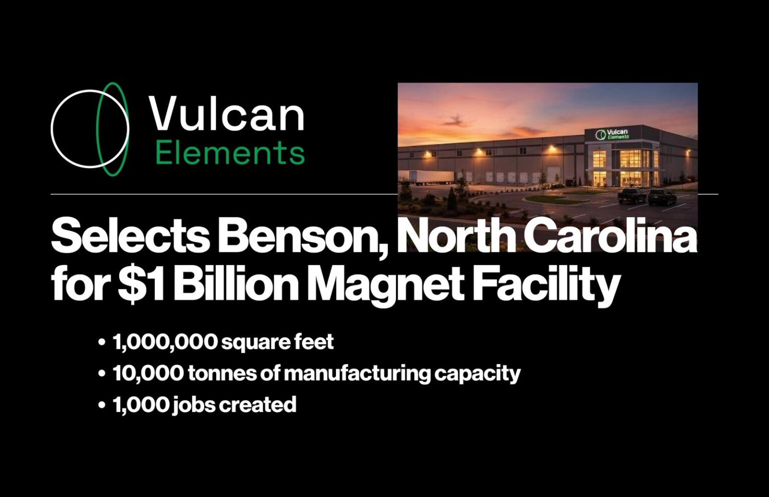 Vulcan Elements Selects Benson, North Carolina, for $1 Billion Magnet ...